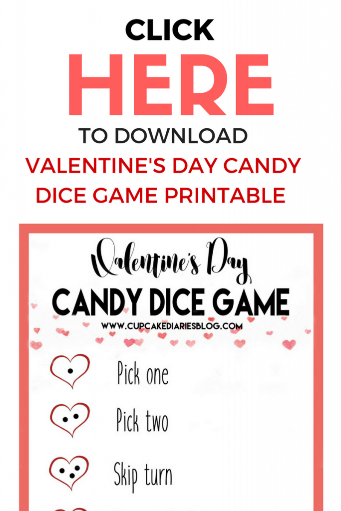 Valentine’s Day Candy Dice Game - Cupcake Diaries